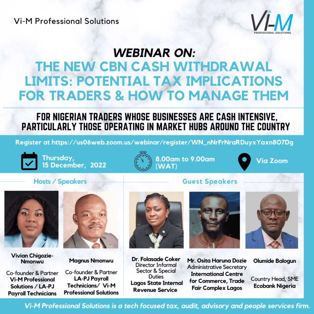 Webinar on: The New CBN Cash Withdrawal Limits: Potential Tax ...