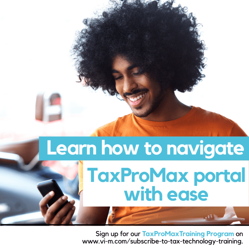 Struggling with TaxProMax? Our training program can help! – Vi-M ...